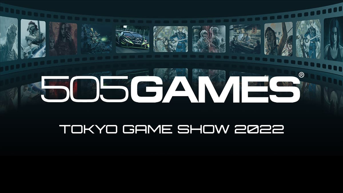 505 Games comemora sucesso na Tokyo Game Show 2022 – Gamers & Games