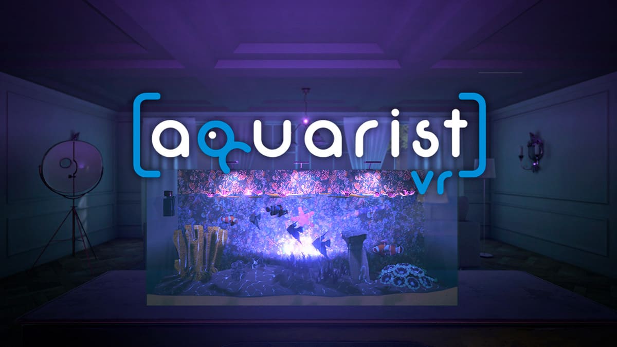 Aquarist VR - Impressões do acesso antecipado | Análise – Gamers & Games