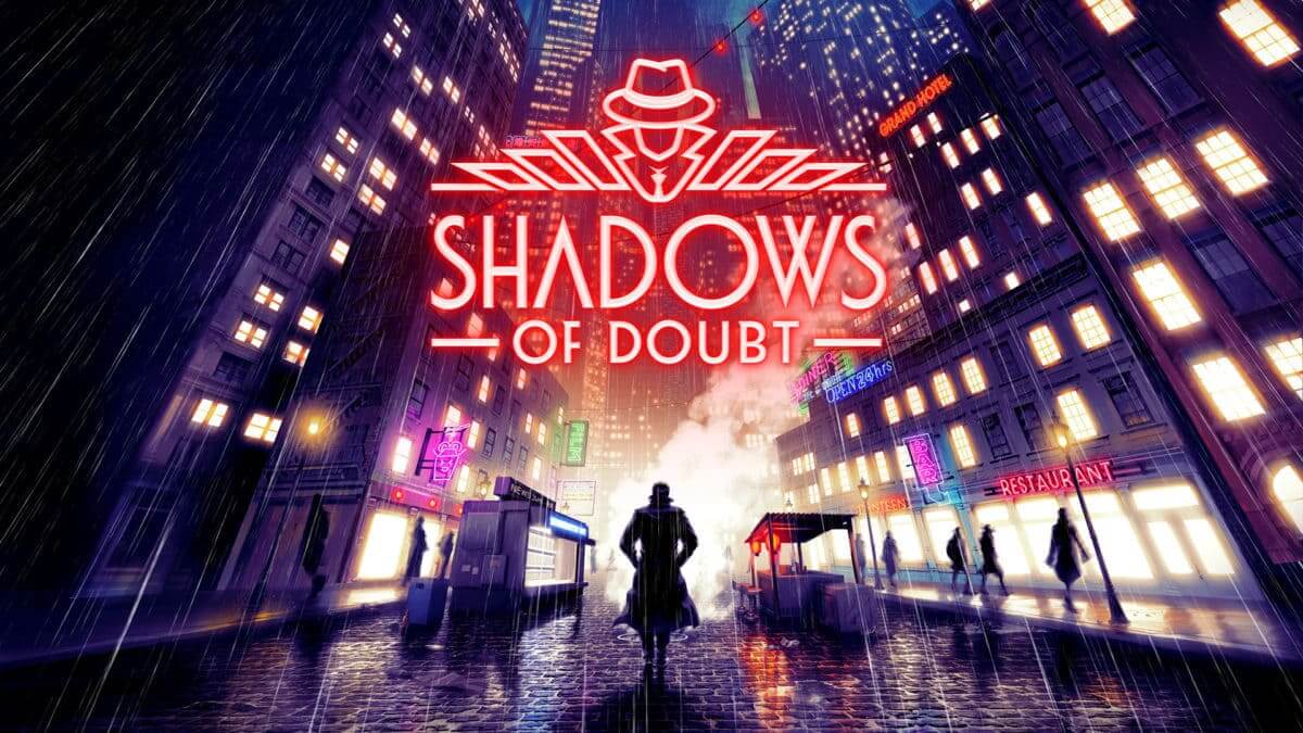 Shadows of Doubt – Ainda falta muito para a investigação ser concluída ...